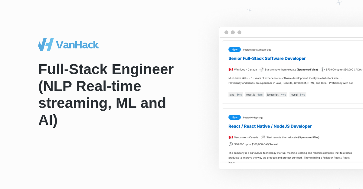 Full-Stack Engineer (NLP Real-time streaming, ML and AI) - VanHack